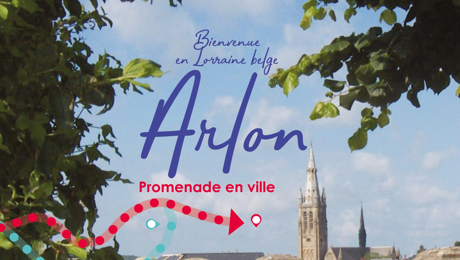 (Français) Promenade en ville - Office du Tourisme Arlon